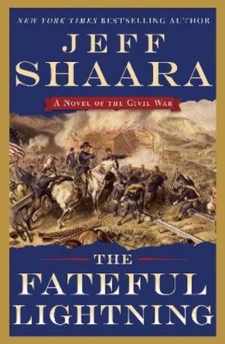 Jeff Shaara The Fateful Lightning (Relié) 9780345549198 | eBay