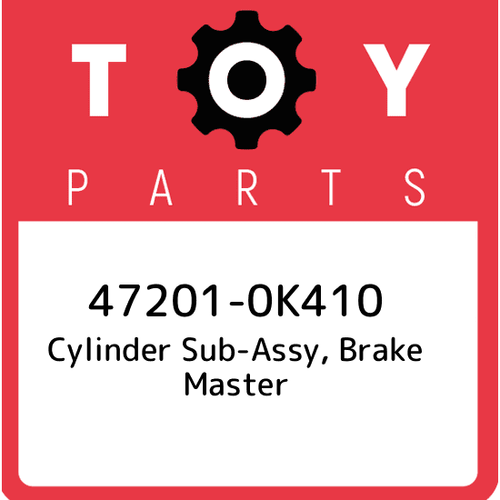 47201-0K410 Toyota Cylinder sub-assy, brake master 472010K410, New ...