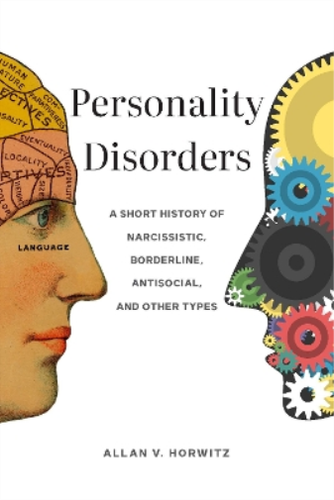 Allan V. Horwitz Personality Disorders (Relié) 9781421446103 | eBay