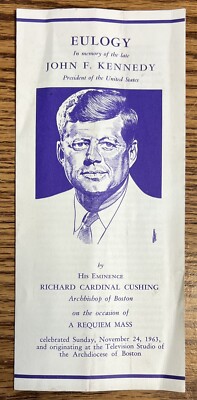 John F. Kennedy Eulogy by Eminence Richard Cardinal Cushing Pamphlet ...