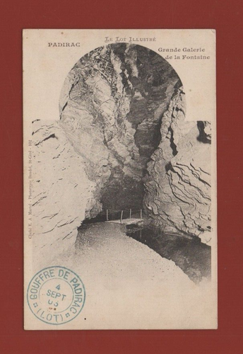 PADIRAC - Grande galerie de la Fontaine --- (D4897) | eBay