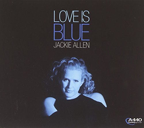 Jackie Allen - Love Is Blue [Us Import] - Jackie Allen CD 82VG The ...