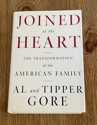 AL GORE & TIPPER GORE SIGNED BOOK “JOINED AT THE HEART” AUTOGRAPHED 1st ...