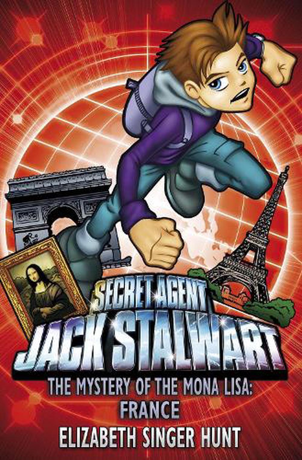 Jack Stalwart: The Mystery of the Mona Lisa: France: Book 3 by ...