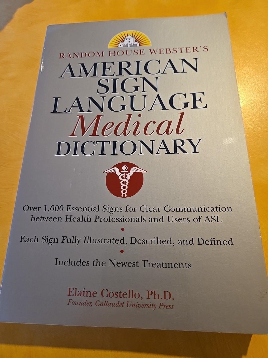 Webster's American Sign Language Medical Dictionary by Elaine Costello ...