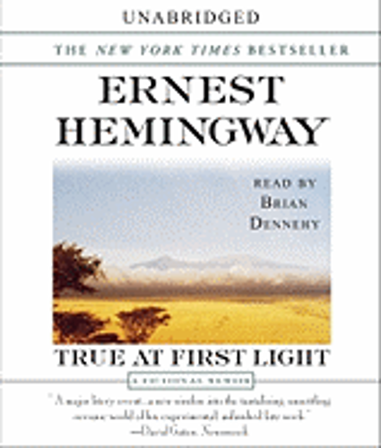 True at First Light by Ernest Hemingway: New Audiobook | eBay
