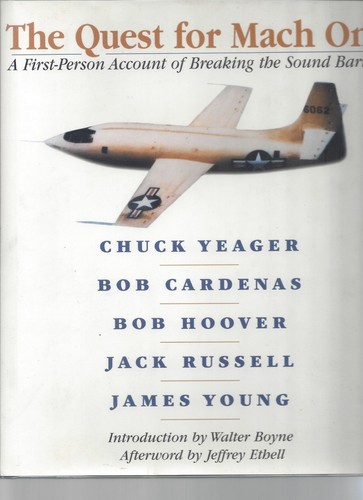 Mach One; Bell-X1; Chuck Yeager; sound barrier; Bell Aircraft ...