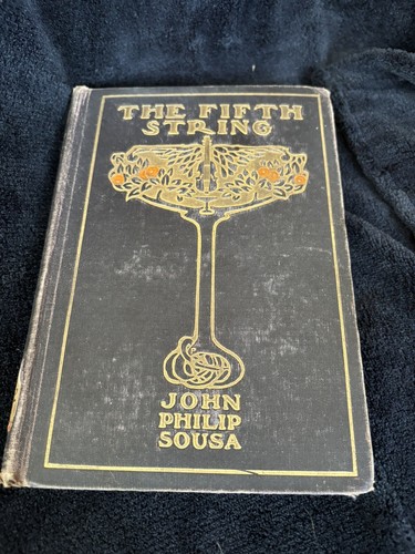 The Fifth String by John Philip Sousa (Hardcover, 1902) Howard Chandler Christy | eBay