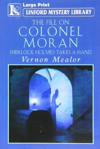 The File On Colonel Moran by Mealor, Vernon Paperback / softback Book ...