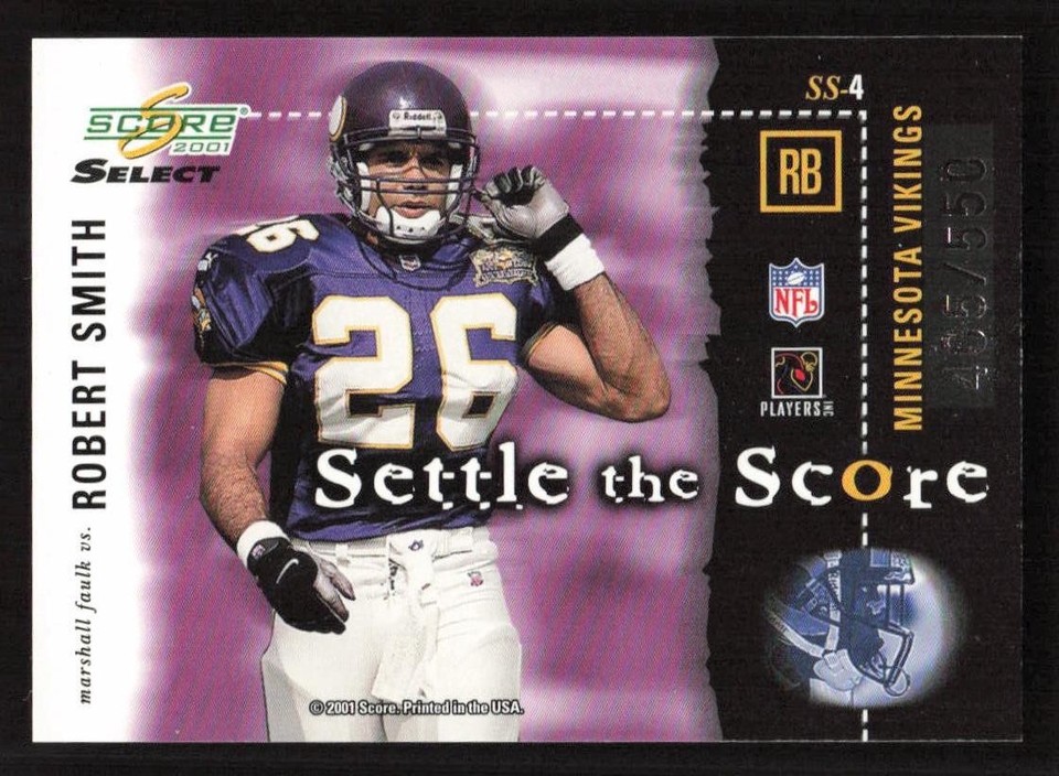 2001 Score Select Marshall Faulk Robert Smith Settle the Score #/550 # ...