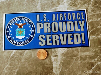 3.25X6.5" Decal Sticker US AIR FORCE PROUDLY SERVED USAF Veteran | eBay