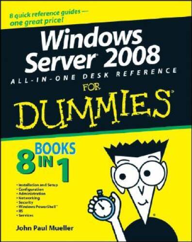 Windows Server 2008 All-In-One Desk Reference For Dummies - Paperback ...