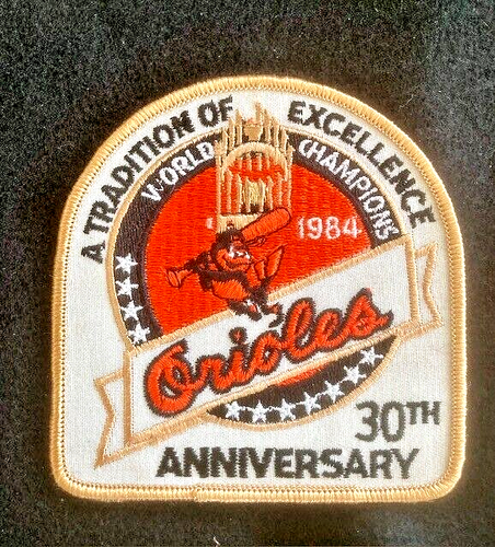 1984 World Champion Baltimore Orioles 30th Anniversary Sleeve Patch | eBay