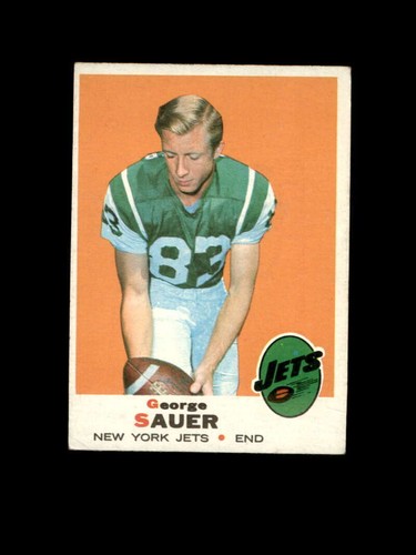 1969 Topps Football #231 George Sauer Jr. STARX 4.5 VG/EX+ (LS804056 ...