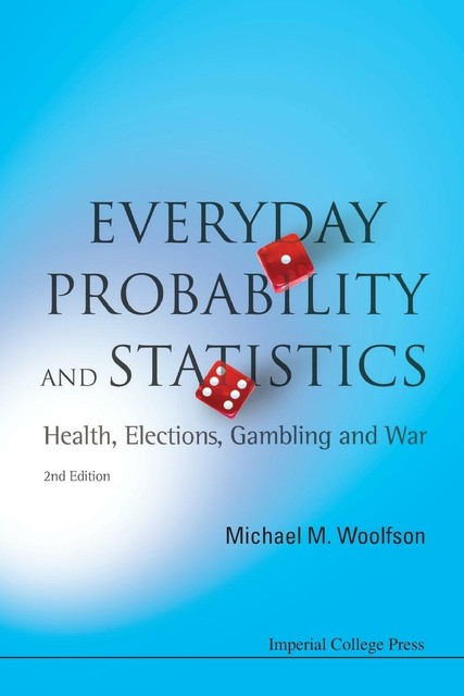 Everyday Probability And Statistics von Michael Mark Woolfson (2012 ...