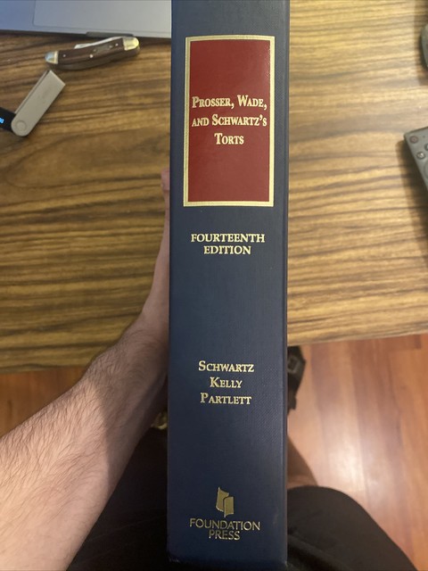 University Casebook Ser.: Prosser, Wade, Schwartz, Kelly, and Partlett ...