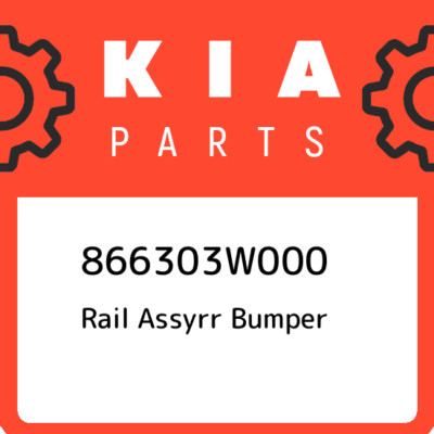 866303W000 Kia Rail assyrr bumper 866303W000, New Genuine OEM Part | eBay