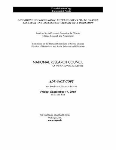 Describing Socioeconomic Futures for Climate Change Research and ...