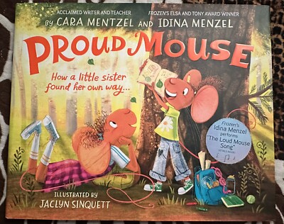 AUTOGRAPHED SIGNED Proud Mouse by Cara and Idina Menzel Hardcover | eBay