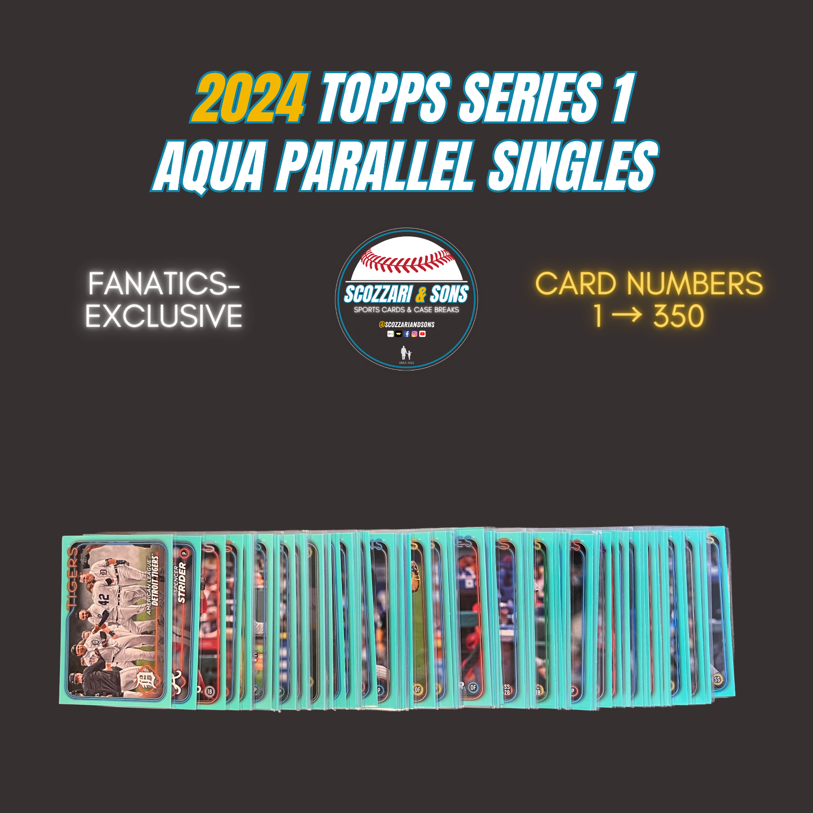 2024 Topps Fanatics Aqua Border Singles • 1 thru 350 • Includes buy all ...
