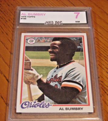 AL BUMBRY-----1978 TOPPS-----Set BREAK----MINT 7---ORIOLES--#188---Mad DOG | eBay