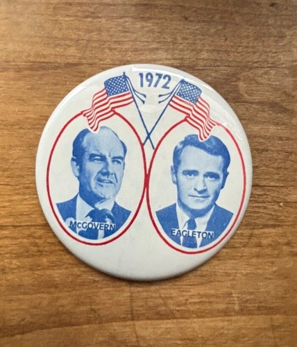 1972 McGovern Eagleton Pinback Button 3”+ | eBay
