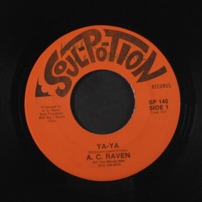 A.C. RAVEN: ya-ya SOUL-PO-TION 7" Single 45 RPM | eBay