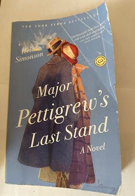 Major Pettigrew's Last Stand : A Novel by Helen Simonson (2010, Trade ...