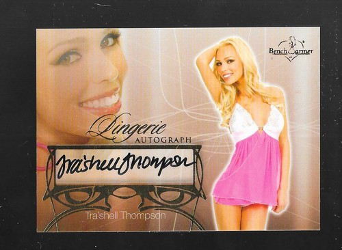 Benchwarmer 2013 Lingerie autograph card 21 Tra'shell Thompson | eBay