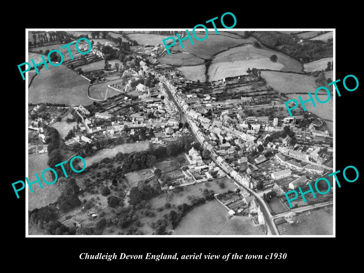 OLD 6 X 4 HISTORIC PHOTO OF CHUDLEIGH DEVON ENGLAND AERIAL VIEW OF TOWN ...