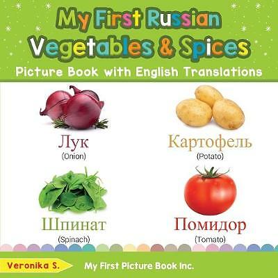 My First Russian Vegetables & Spices Picture Book with English ...