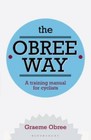 The Obree Way - Paperback By Obree, Graeme - GOOD 9781408196427 | eBay