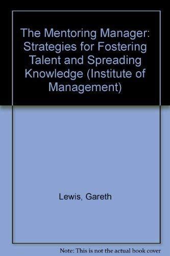 The Mentoring Manager: Strategies For F... by Lewis, Gareth Paperback / softback 9780273623441| eBay