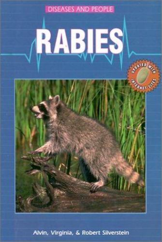 Diseases and People Ser.: Rabies by Virginia B. Silverstein, Alvin ...