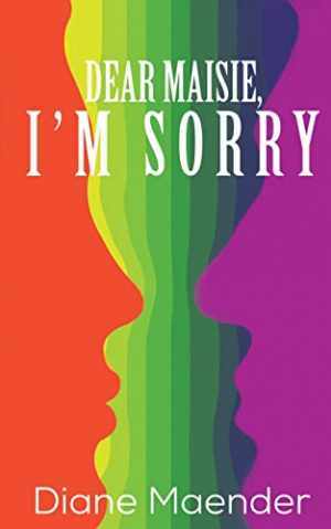 Dear Maisie, I'm Sorry - Paperback, by Maender Diane - Very Good | eBay
