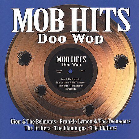 Various Artists : Mob Hits: Doo Wop CD 805386004228 | eBay