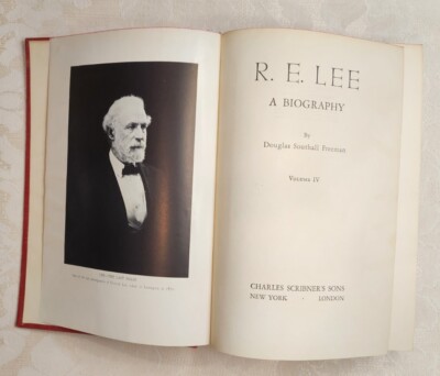 R. E. Lee. A biography. Volume IV. Vintage book. | eBay