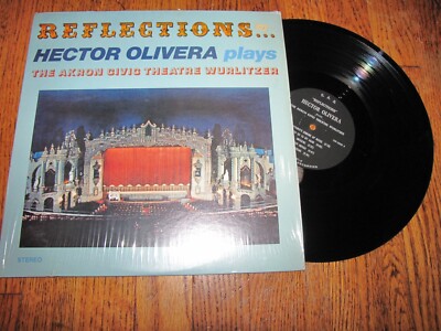 HECTOR OLIVERA PLAYS THE AKRON CIVIC WURLITZER - REFLECTIONS - E.A.R ...