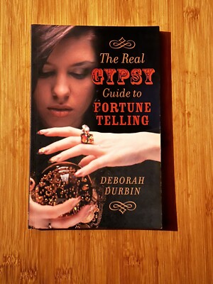 Deborah Durbin Real Gypsy Guide to Fortune Telling, The (Paperback) 9781782794523| eBay