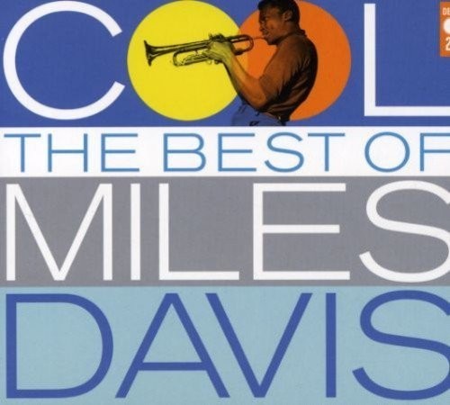 MILES DAVIS - COOL: THE BEST OF 2 CD NEW! 5014797670709 | eBay Australia