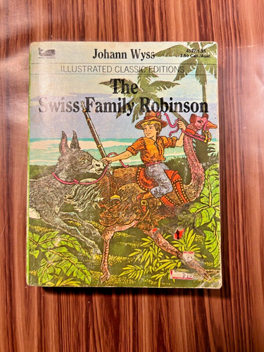The Swiss Family Robinson Johann Wyss Illustrated Classic Edition Book ...