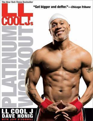 LL Cool J's Platinum Workout by Jeff O'Connell, Dave Honig and L. L ...