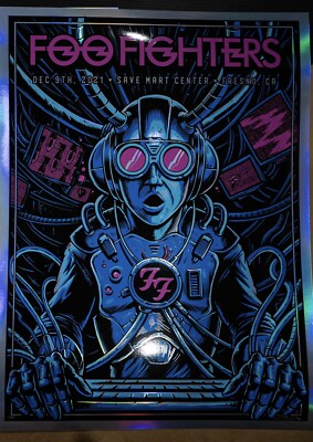FOO FIGHTERS FOIL ap FRESNO 2021 POSTER Brandon Heart Not Emek, Not ...