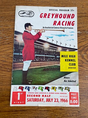 Vintage 1966 Mile High Kennel Club Greyhound Racing Program Denver ...
