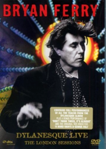 BRYAN FERRY Dylanesque Live The London Sessions DVD BRAND NEW PAL ...
