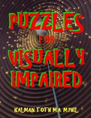 Kalman Toth M a M Phil Puzzles for Visually Impaired (Poche) | eBay