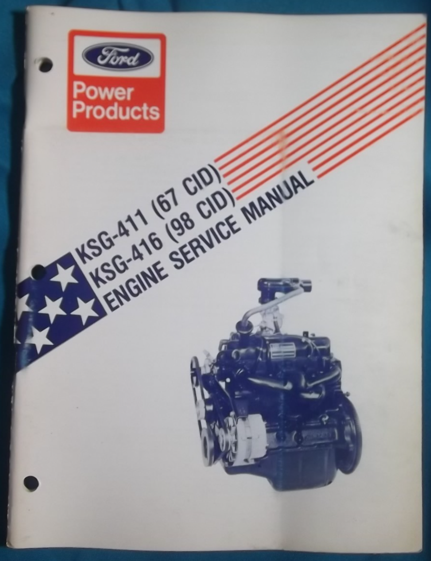 FORD KSG-411 67 CID KSG-416 98 CID ENGINE SERVICE SHOP REPAIR REBUILD ...