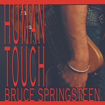 Bruce Springsteen - Human Touch (CD) - Brand New & Sealed Free UK P&P ...