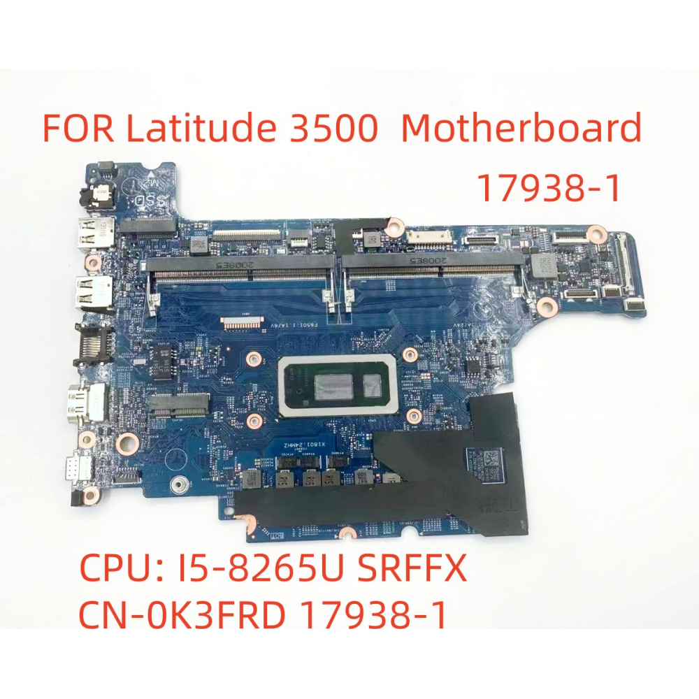 For Dell Latitude 3500 Laptop Motherboard CPU: I5-8265U SRFFX CN-0K3FRD ...