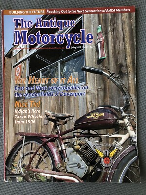 Antique Motorcycle AMCA Magazine 2010 Spring Vol 49 No 1 1906 Indian ...